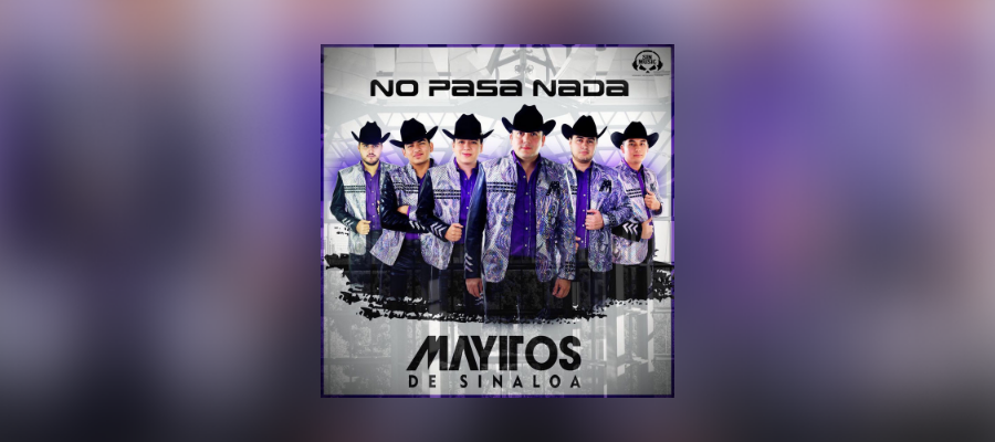 Los Mayitos de Sinaloa anuncian un nuevo álbum - ScannerSound